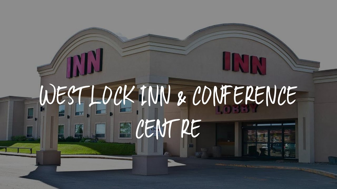 Westlock Inn & Conference Centre Review - Westlock , Canada - YouTube