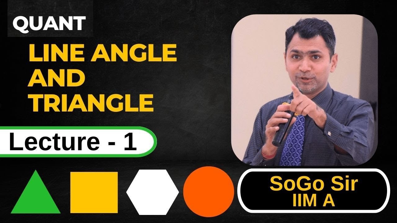 Geometry by SoGo Video Lecture - 1 ll Line Angle and Triangle ll QUANT ...
