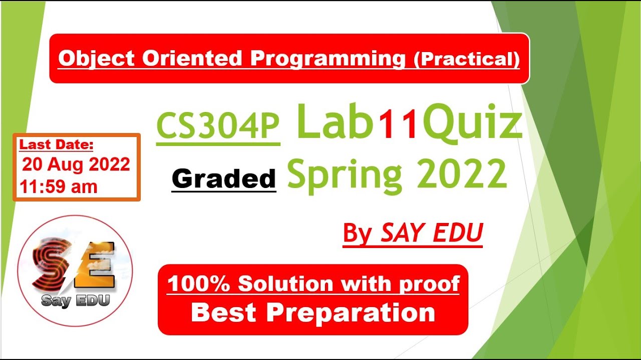 Cs304 Lab 10 And 11 Quiz Spring 2022 Object Oriented Programming Say Edu💗 Youtube