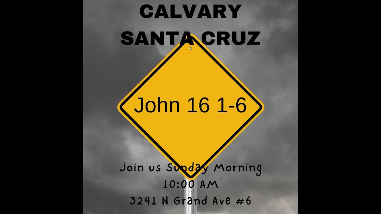091122 John 16 1 6 YouTube