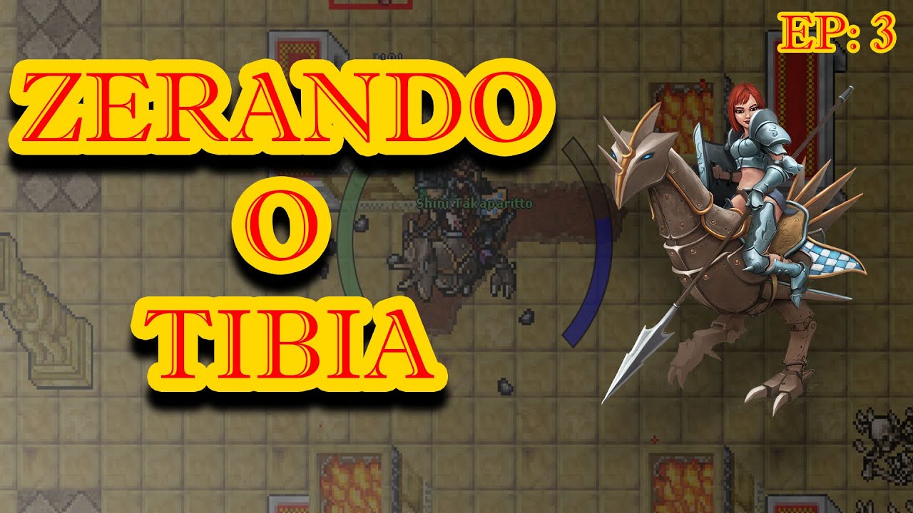 Zerando o Tibia Atual [EP 3] - Finalmente o lv 50! - YouTube