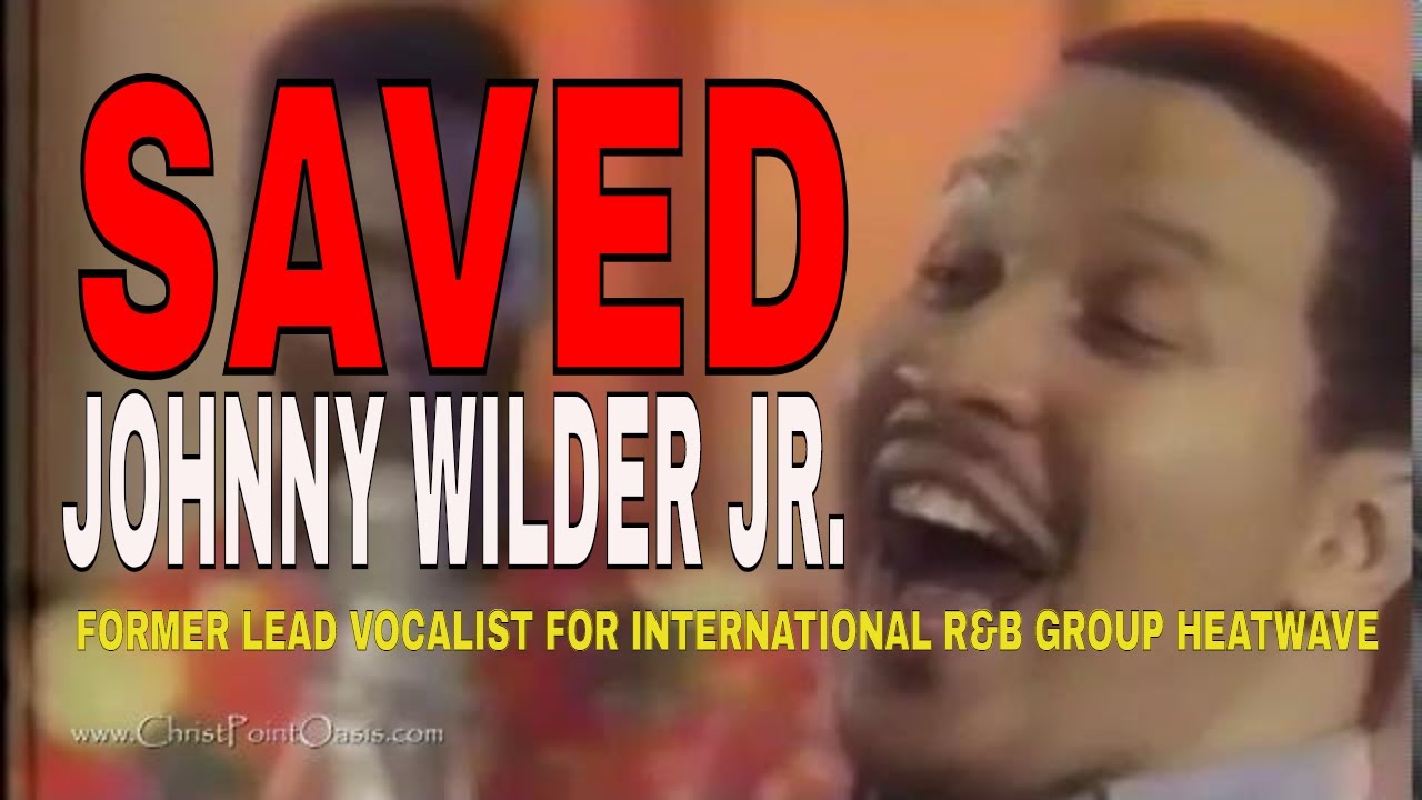 Johnny Wilder Jr. - Saved - YouTube