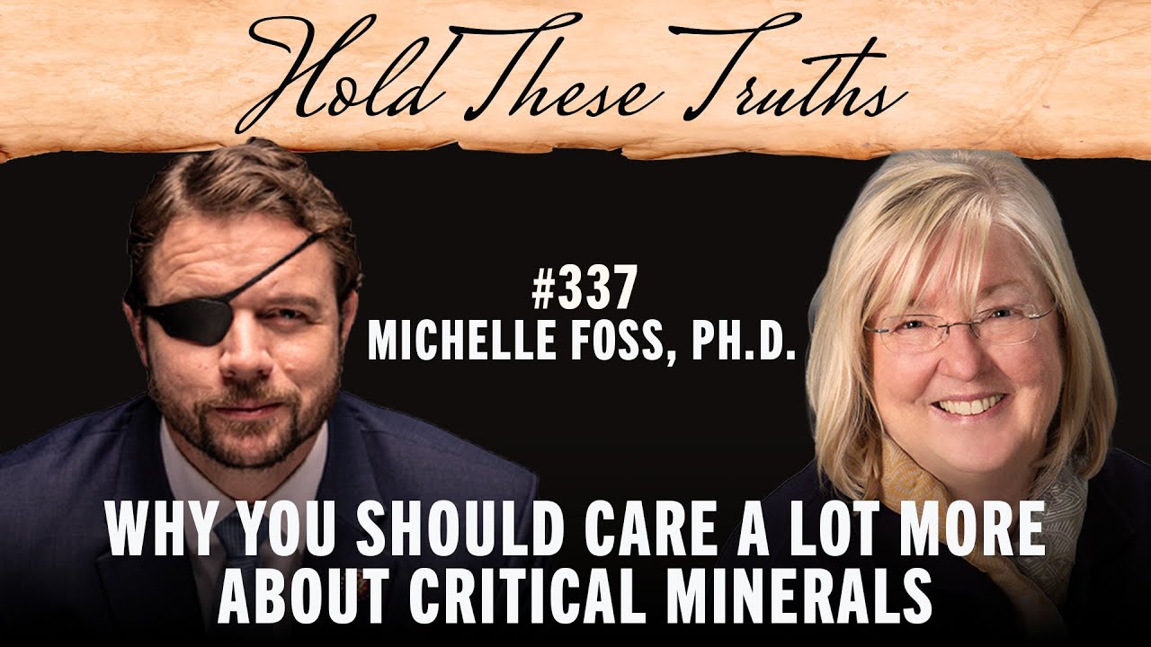 Why You Should Care a Lot More About Critical Minerals | Michelle Foss ...