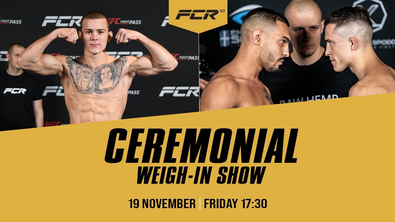 FCR 10: Ceremonial Weigh-in | Felipe Lima vs Evgeny Odnorog - YouTube