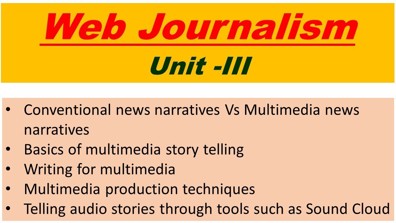 Writing for Multimedia, Production techniques, Multimedia Storytelling ...