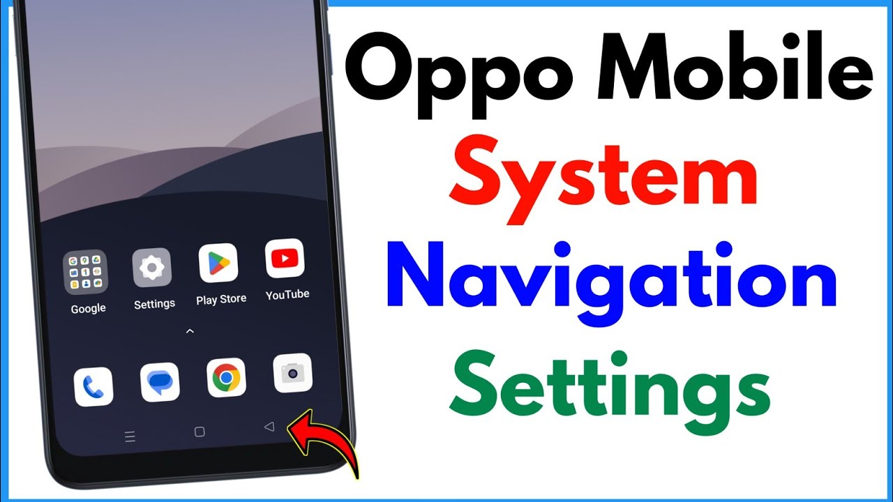 Oppo System Navigation Settings | Oppo Navigation Bar Settings - YouTube