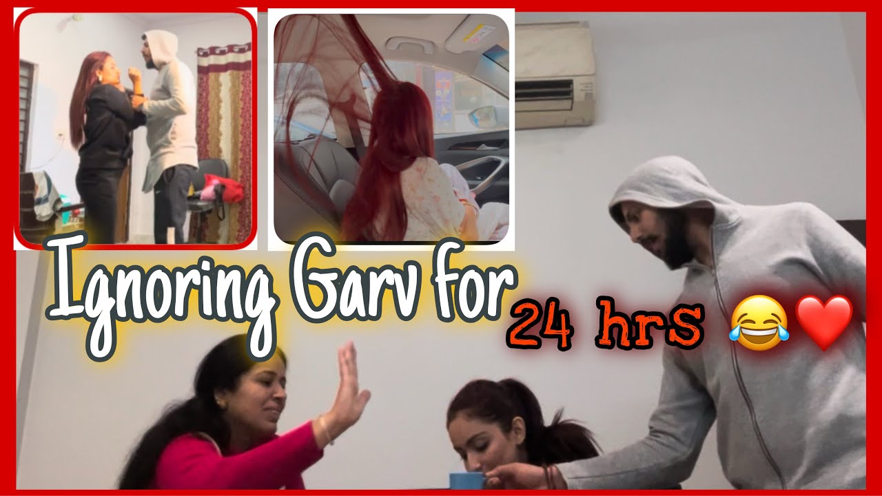 Ignoring Garv for 24 hrs 😂 ️ || Funniest Reaction 😜😂 || Prank went wrong 😑 || Rashika & Garv ...