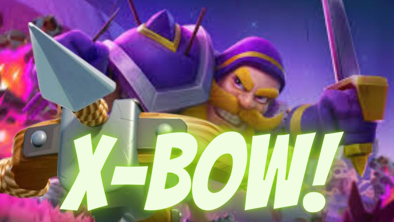 X-YAY X-BOW Clash Royale - YouTube