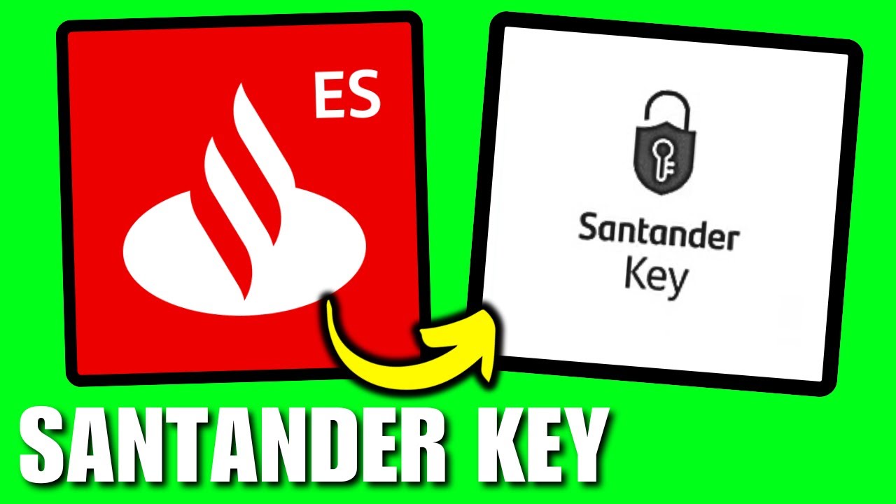 🟢Como ACTIVAR la SANTANDER KEY en la APP (Paso a Paso) - YouTube