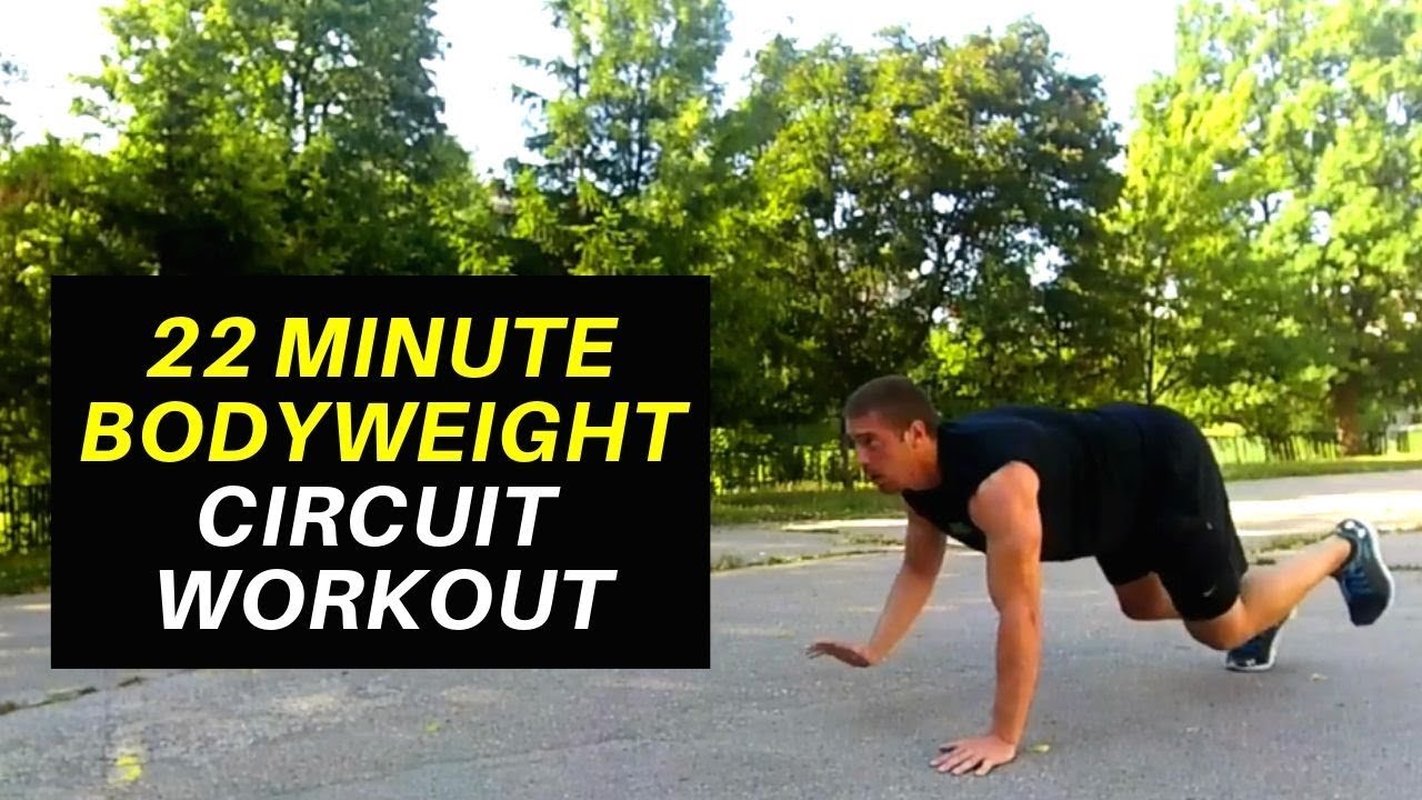 22 Minute Full Body Circuit Workout (NO EQUIPMENT) - YouTube