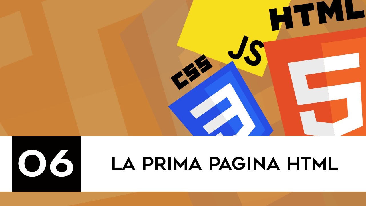 Sviluppo web per principianti - 06 - La prima pagina HTML - YouTube