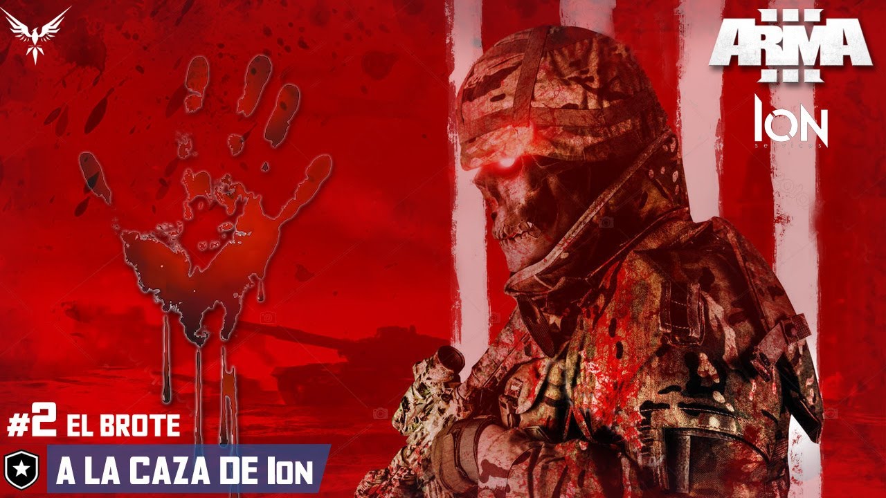 ArmA 3 | TERROR | #2 EL BROTE | A LA CAZA DE ION | ArmA 3 Gameplay ...