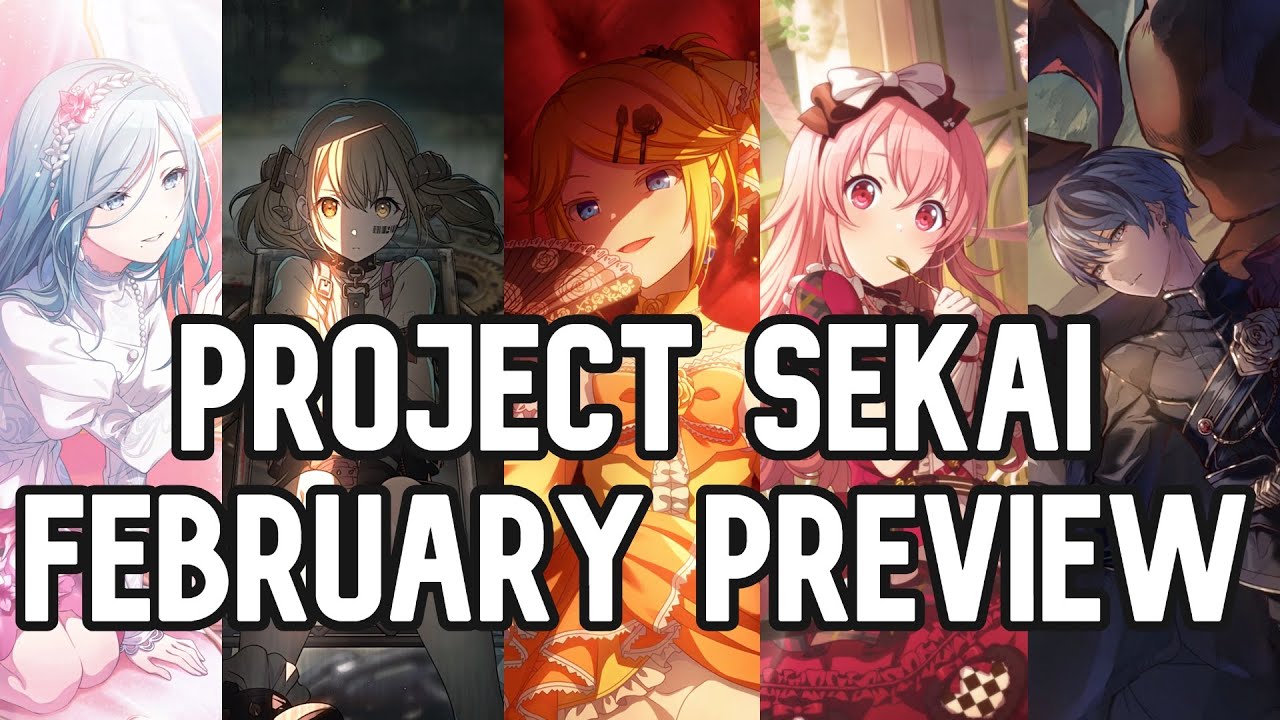 FEBRUARY GACHA PREVIEW - PROJECT SEKAI GLOBAL - YouTube