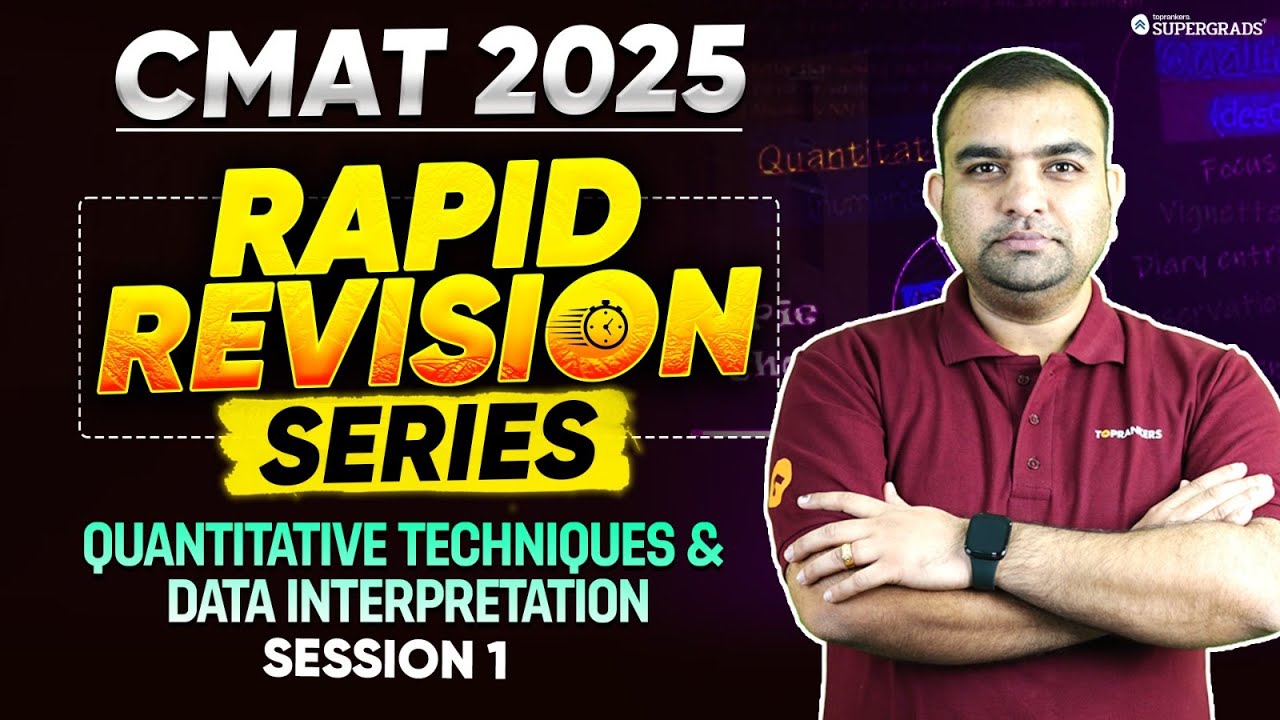 CMAT 2025 Rapid Revision - Quants & Data Interpretation 🏻| Session 1 ...