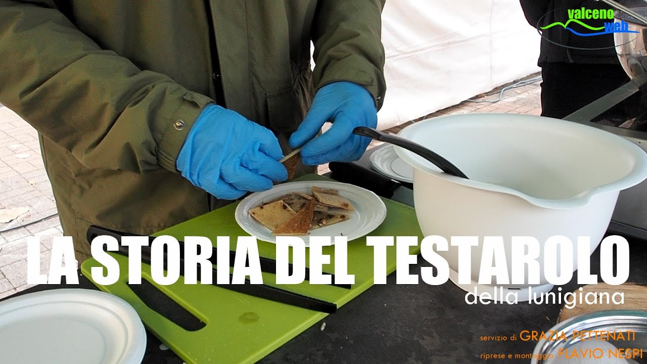 LA STORIA DEL TESTAROLO DELLA LUNIGIANA - YouTube
