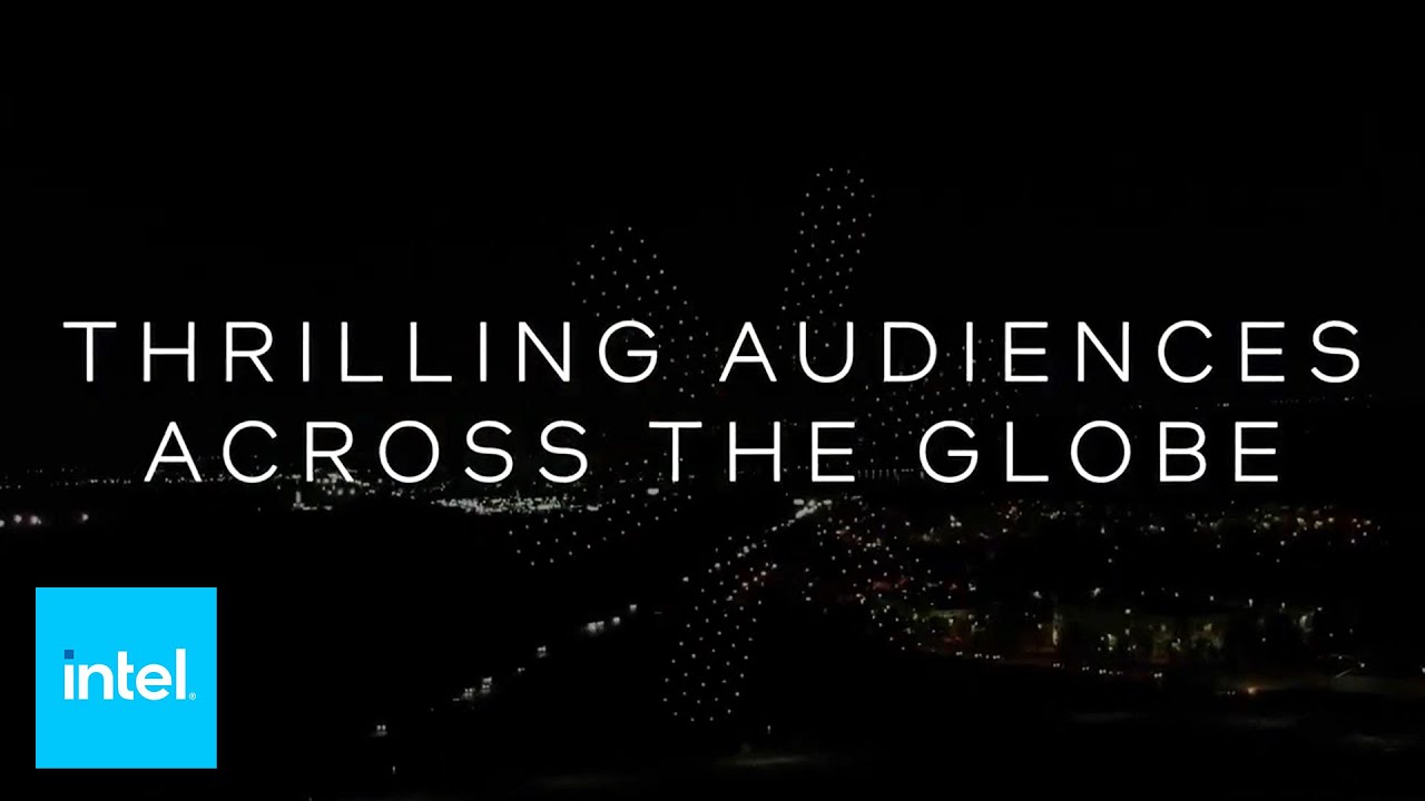 Get Billions of Impressions with Intel Drone Light Shows | Intel ...