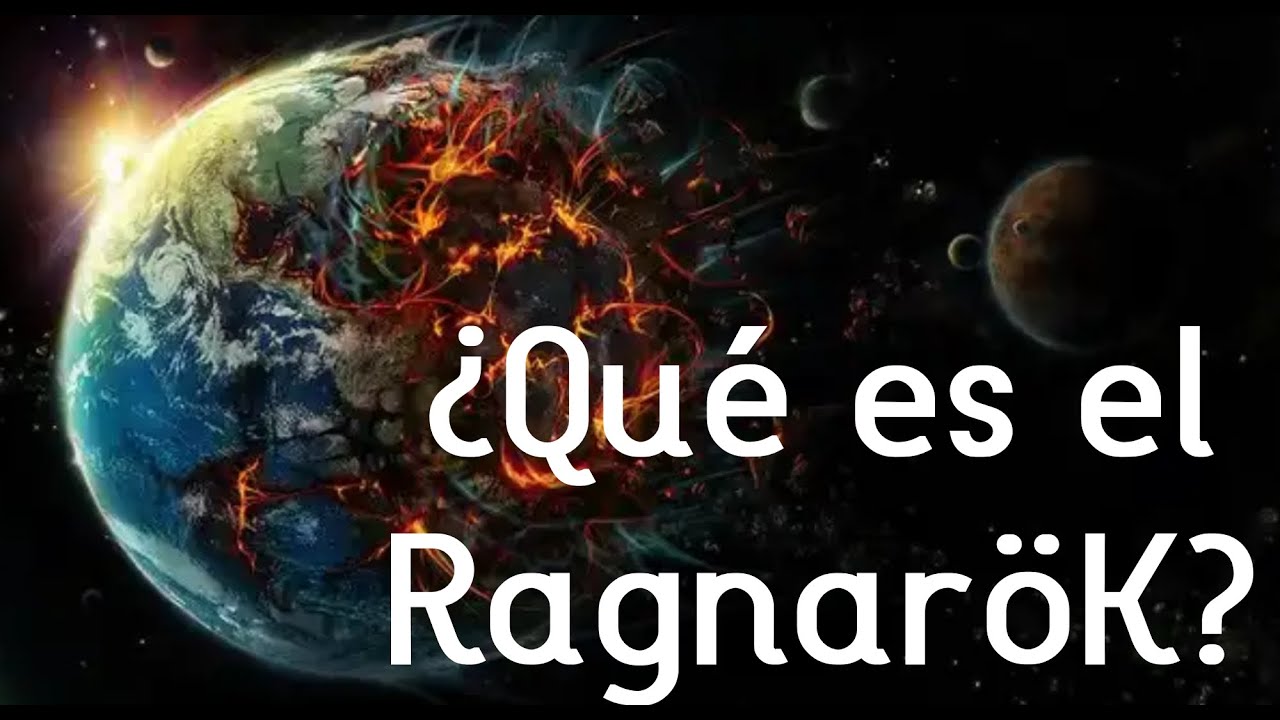 ¿Qué es el Ragnarök? - YouTube