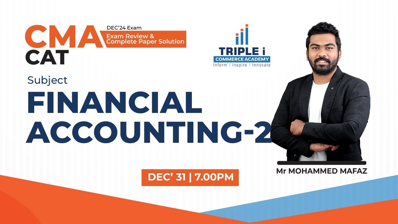 CMA CAT | DEC'24 | EXAM REVIEW & COMPLETE PAPER SOLUTION | FINANCIAL ...