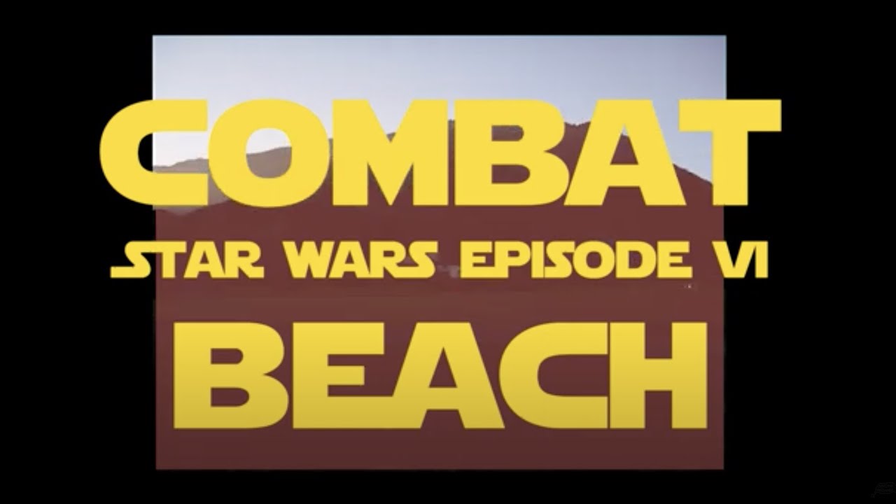COMBAT BEACH - STAR WARS EPISODE VI (official video) - YouTube