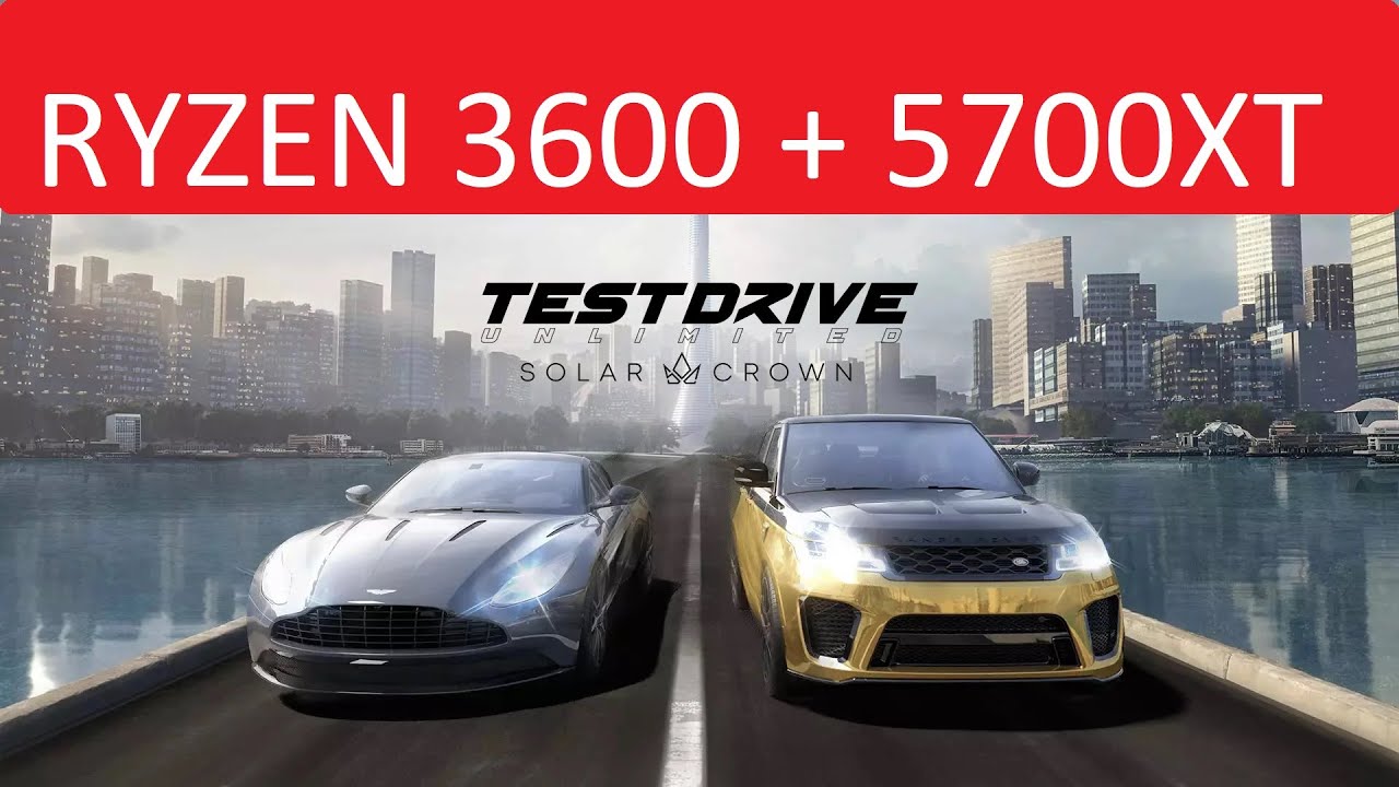 Test Drive Unlimited Solar Crown - AMD 5700XT / Ryzen 3600 Benchmark ...