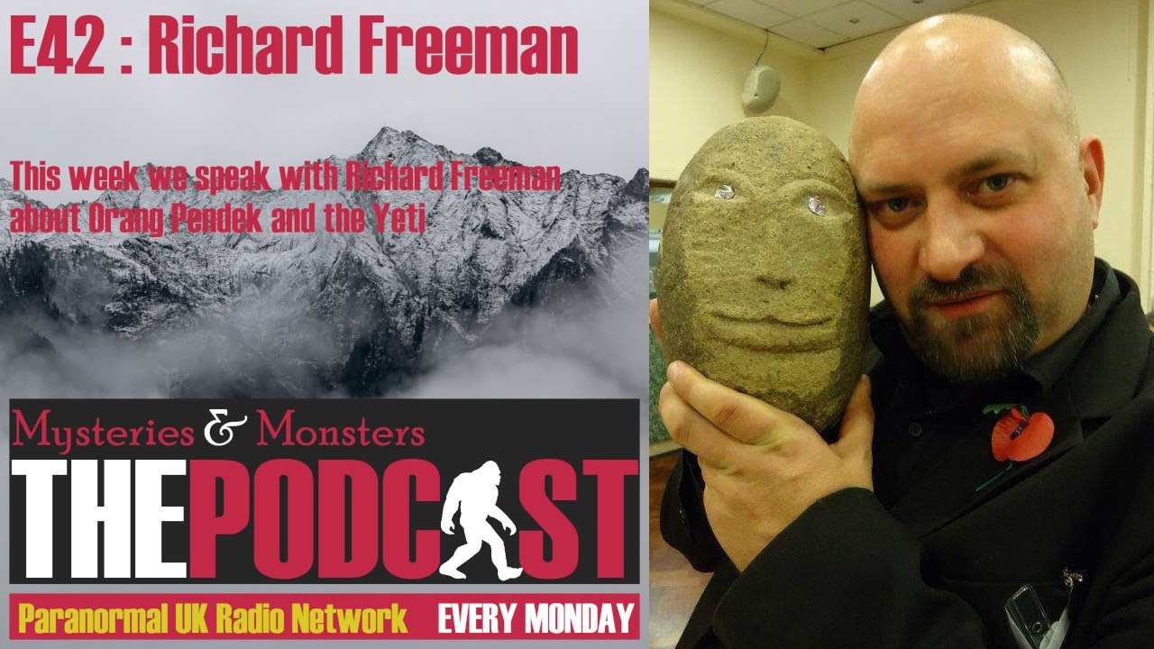 Mysteries and Monsters: Episode 42 The Orang Pendek and the Yeti with ...