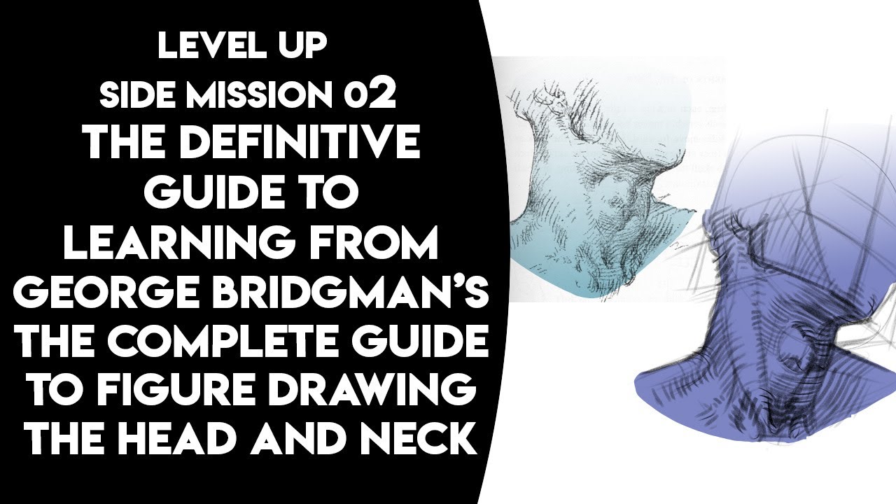 The Definitive Guide To Studying Bridgman's Figure Drawing Book Part 2 ...