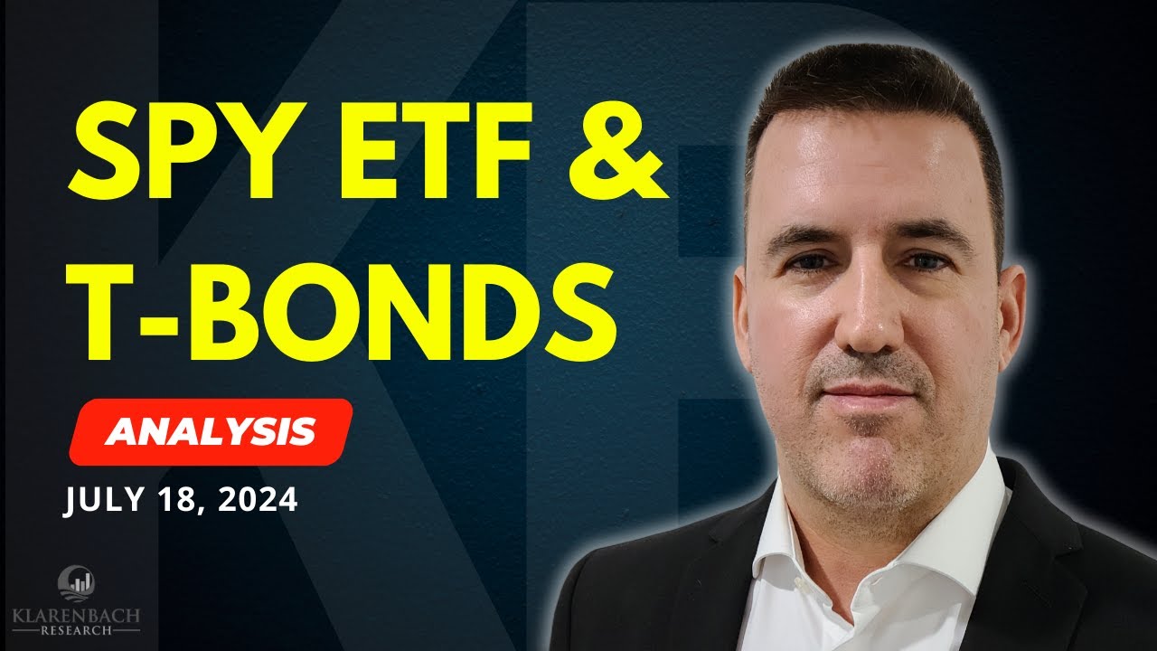 SPY ETF T Bond Futures Analysis July 18 2024 Klarenbach Research spy-etf-t-bond-futures-analysis-july-18-2024-klarenbach-research