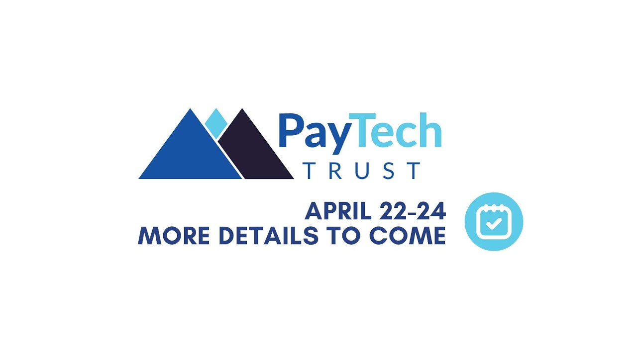 2026 TEASER PayTech Trust Annual Conference Announcement VIDEO - YouTube