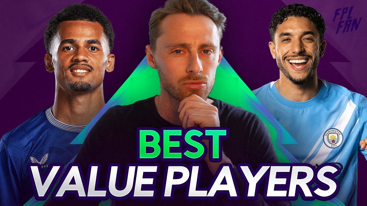 BEST VALUE FPL PLAYERS 💰I TOP 5 BARGAIN PICKS I Fantasy Premier League ...