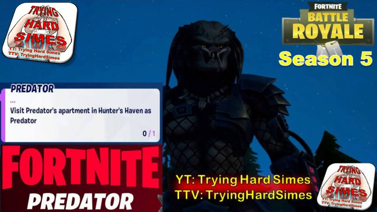 Fortnite S5 - H&T 33 - Predator - Visit Predators Apartment in Hunter's ...