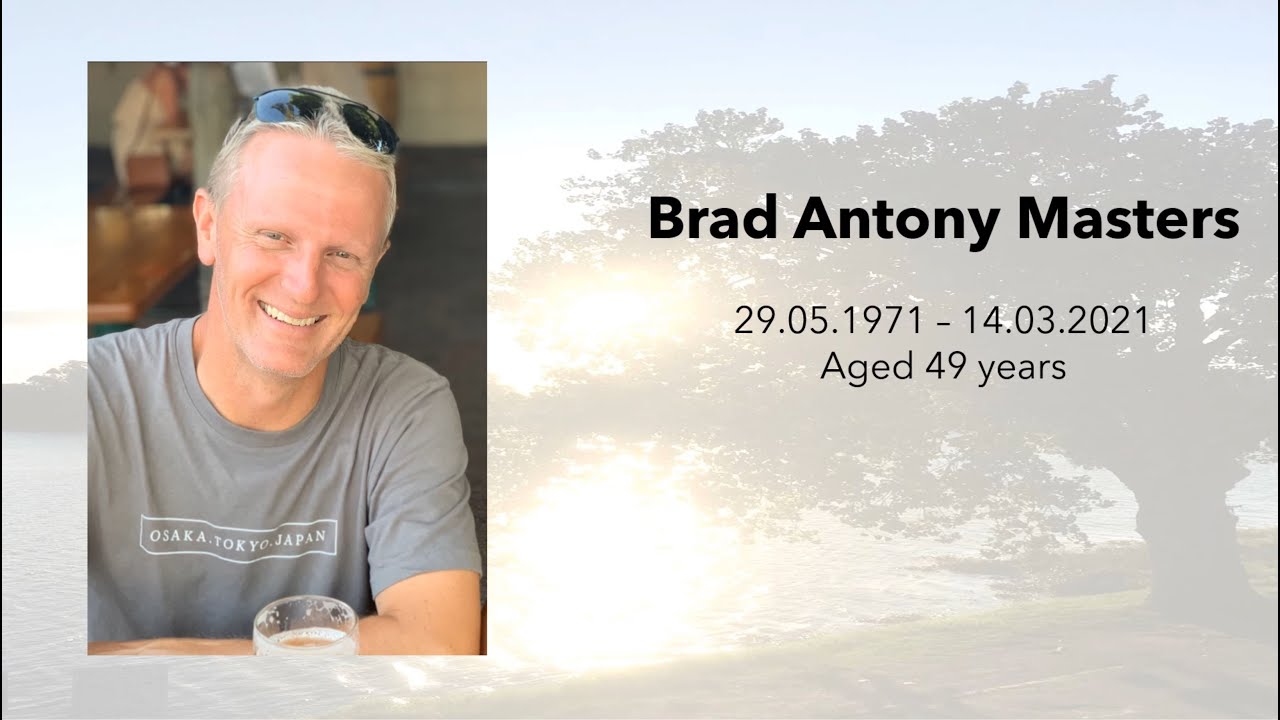 In Loving Memory of BRAD ANTONY MASTERS - YouTube