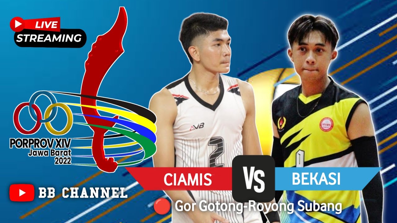 🔴 Kab. Ciamis Vs Kota Bekasi | Luvi, Yohanes, Jordan Vs Fadli, Andri ...