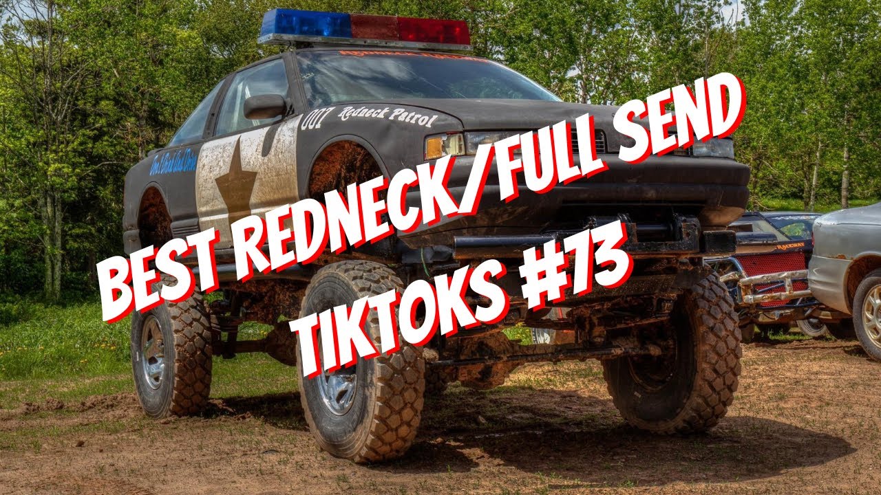 Best Redneck/Full Send TikToks #73 - YouTube