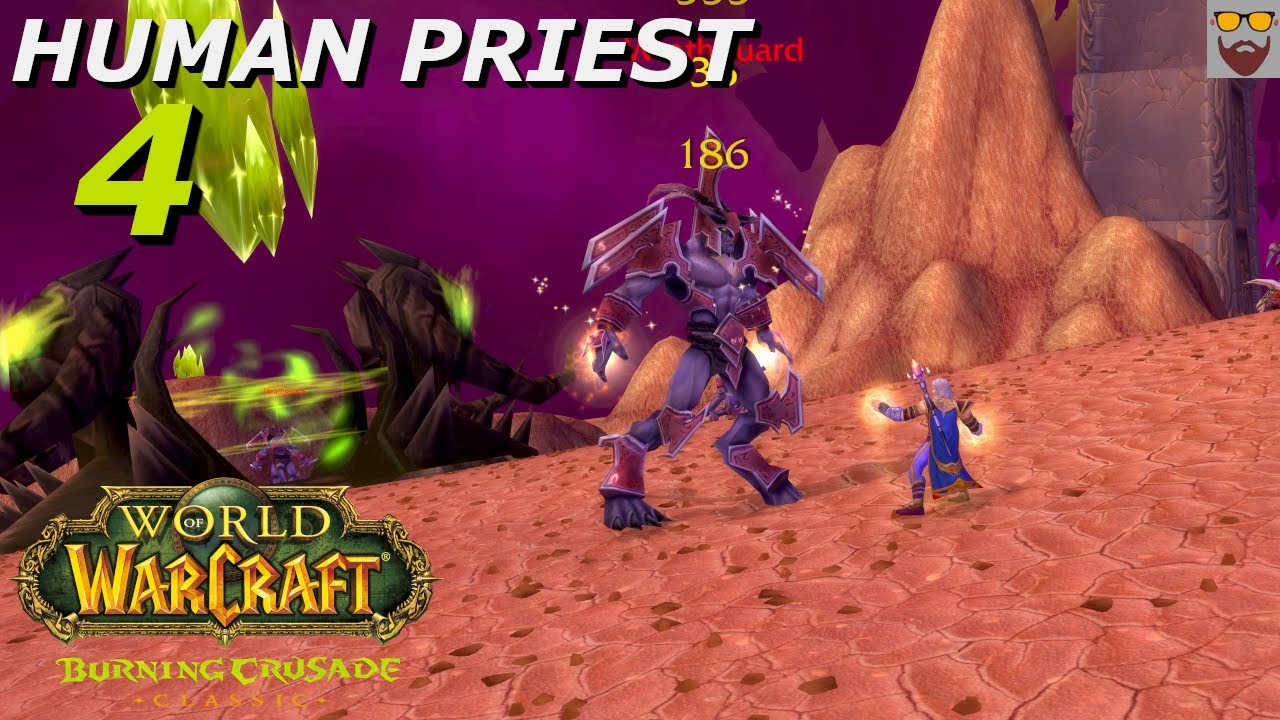 Let's Play WoW -The Burning Crusade Classic - Human Priest - Part 4 ...