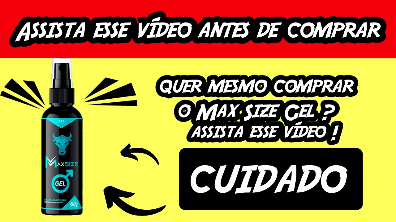 Como Funciona o Max Size Gel ? MAX SIZE GEL AUMENTA MESMO? MAX SIZE GEL ...
