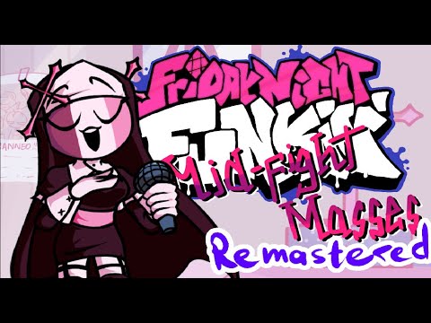 [Mid-Fight Masses] Mid-Fight Remaster \ demon sarvente mod fnf - YouTube