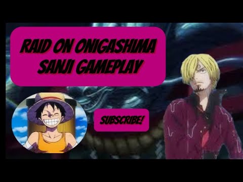 ONE PIECE BOUNTY RUSH : COOKING WITH ONIGASHIMA SANJI! - YouTube