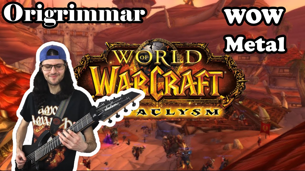Orgrimmar - World of Warcraft (Metal Cover) - YouTube