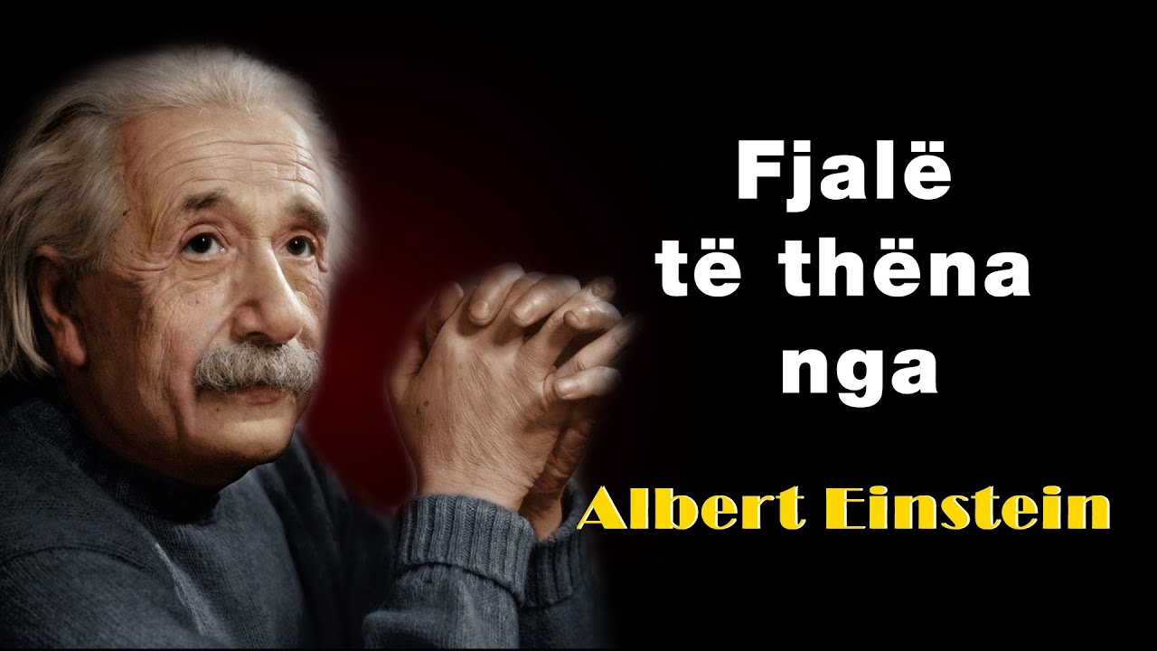 Thenie te mencura nga Albert Einstein - YouTube