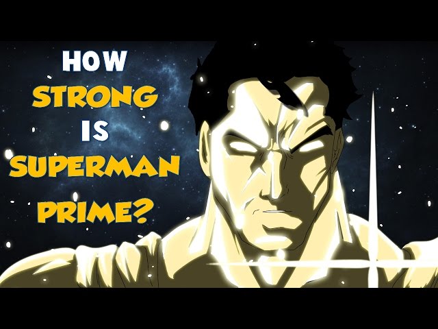 Prime Superman Abilities Superman Prime One Million How Strong Is