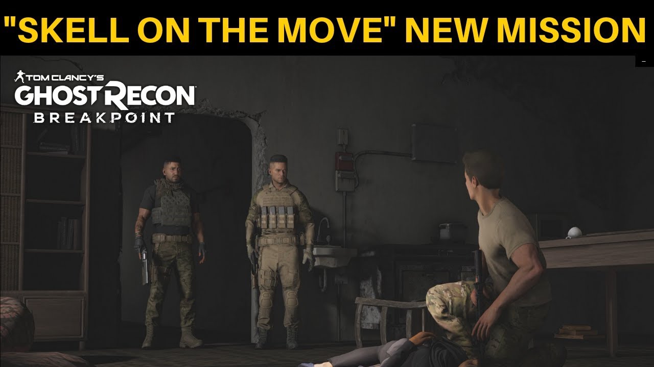 Ghost Recon Breakpoint - NEW MISSION! "SKELL ON THE MOVE" - YouTube