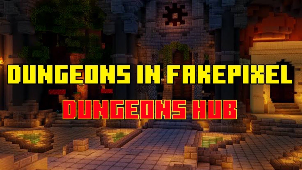dungeons update in fakepixel how to play? | fakepixel dungeons guide ...