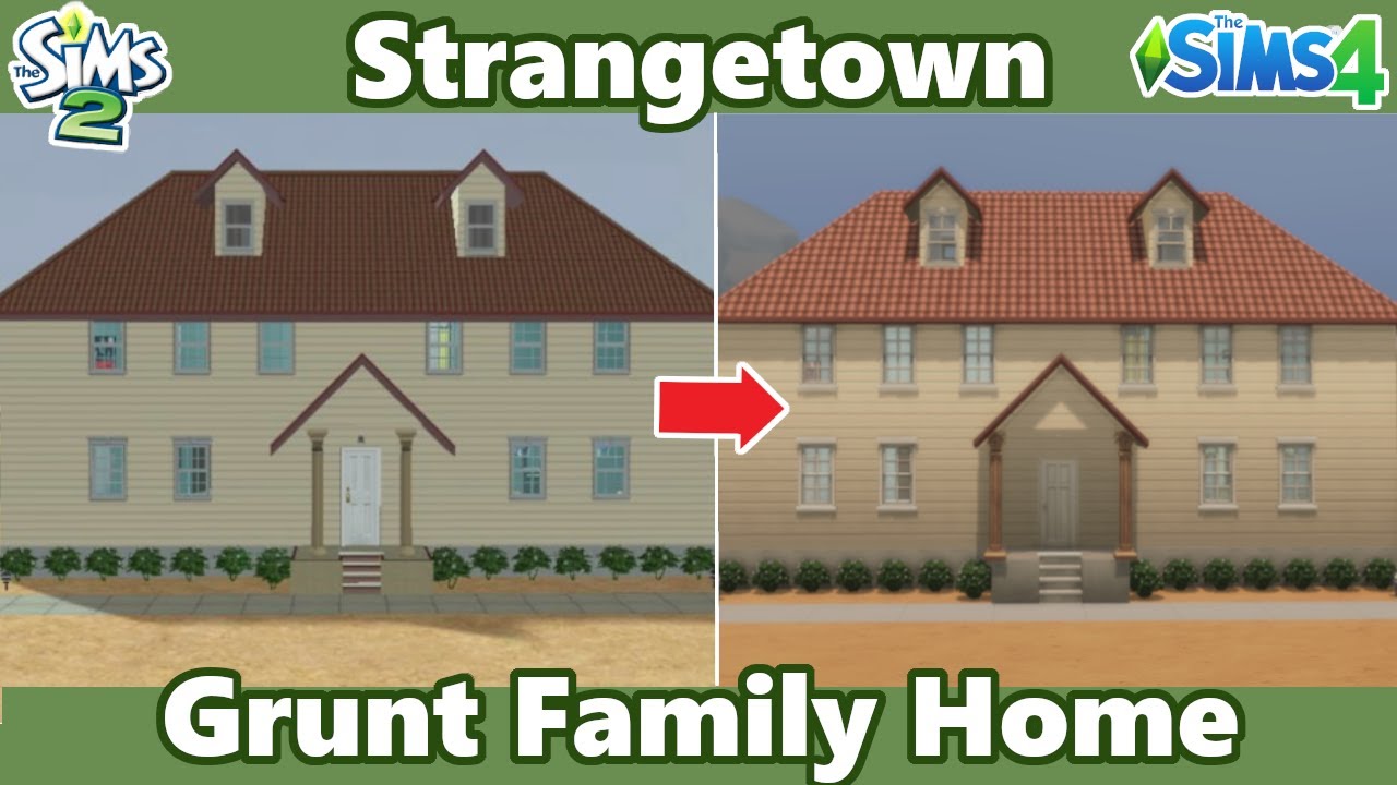 GRUNT FAMILY HOME SIMS 2 to SIMS 4 | Recreating Strangetown ...