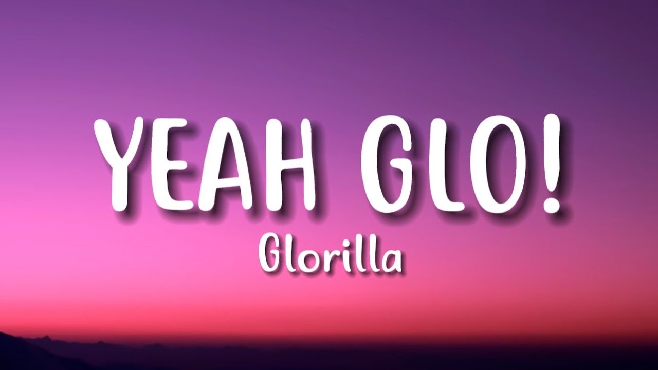 Yeah Glo - Glorilla (Official Lyrics Video) - YouTube