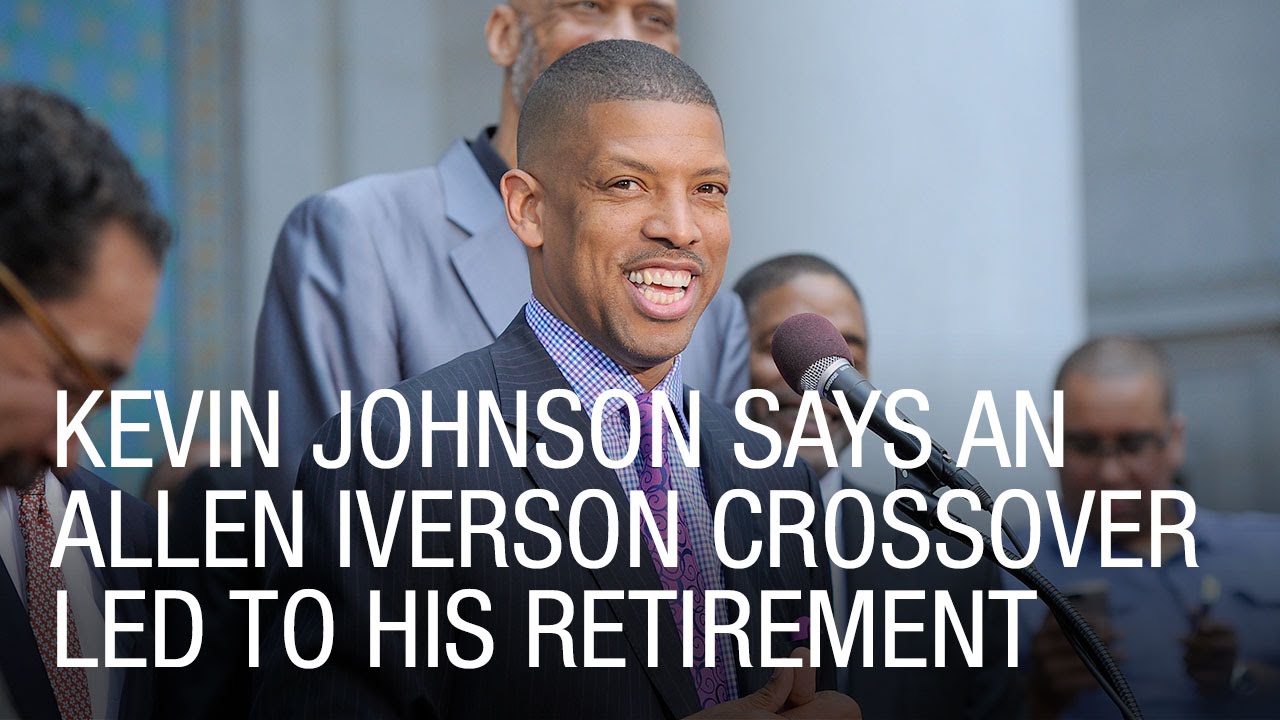 Kevin Johnson Says an Allen Iverson Crossover Led to His Retirement ...