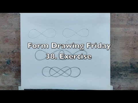 Form Drawing Friday 38 Exercise - YouTube