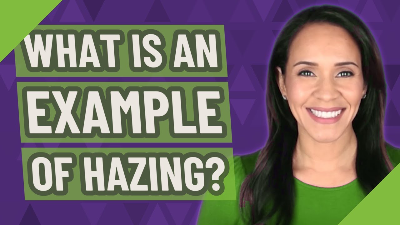 What is an example of hazing? - YouTube