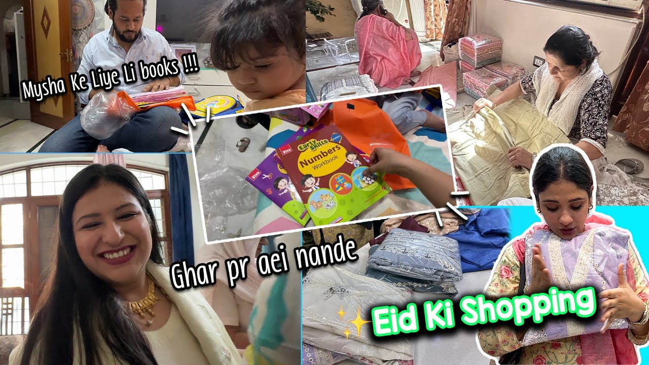 Eid ka suit 🌙 le ayi || ghar par ayi sari nanad ??kyu 3 days vlog ek sath - YouTube