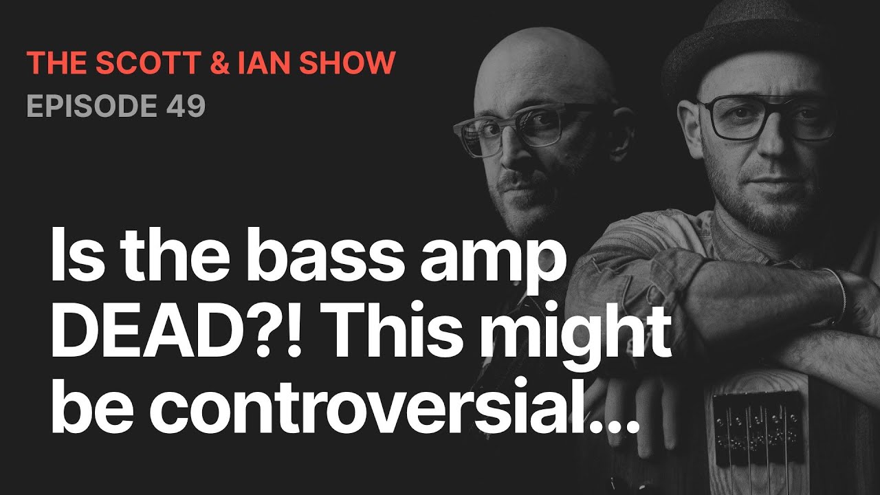 Is the bass amp DEAD?! This might be controversial... | EP49 | The SBL ...