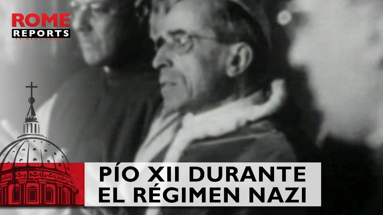CLAVES: el pontificado de Pío XII durante el régimen nazi - YouTube